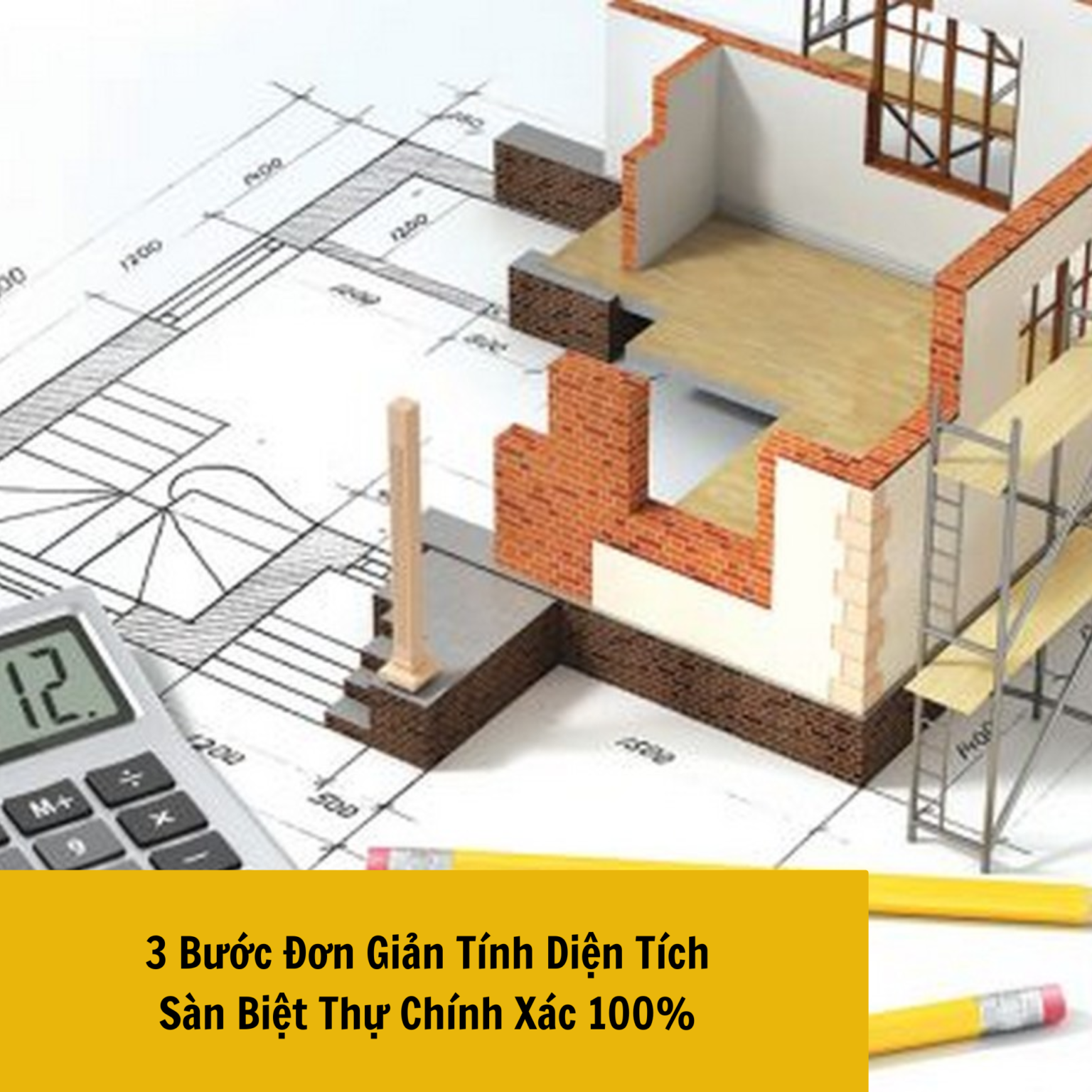 3 Bước Đơn Giản Tính Diện Tích Sàn Biệt Thự Chính Xác 100% - SYDO CORP